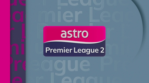 Astro Premier League 2 | sooka