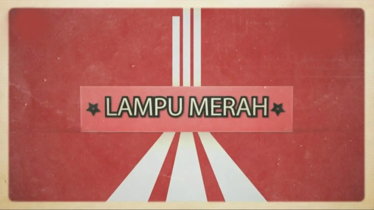 Lampu Merah | sooka