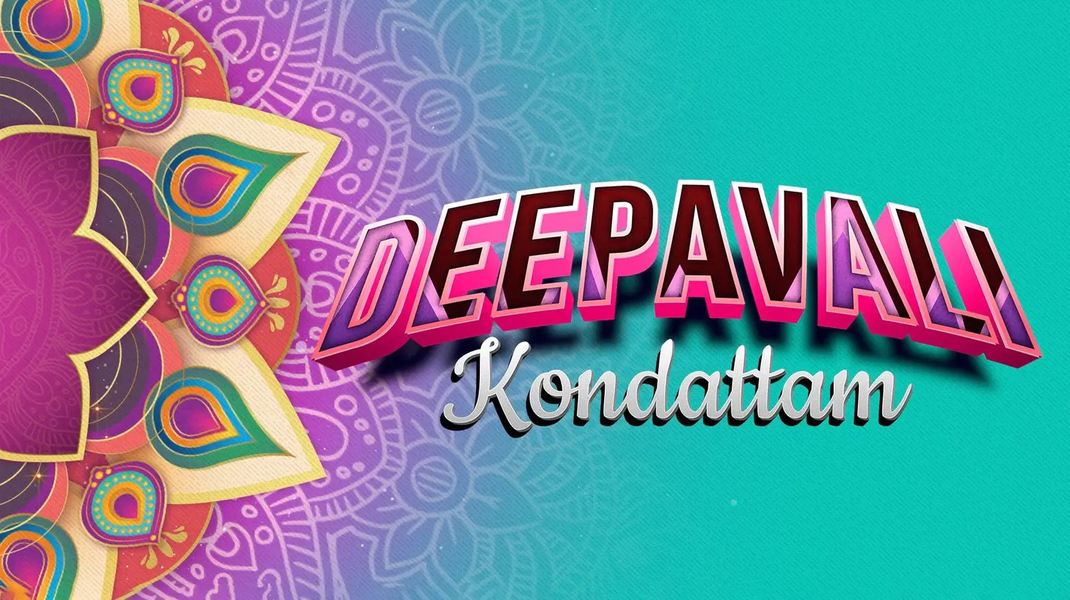 Deepavali Kondattam | sooka