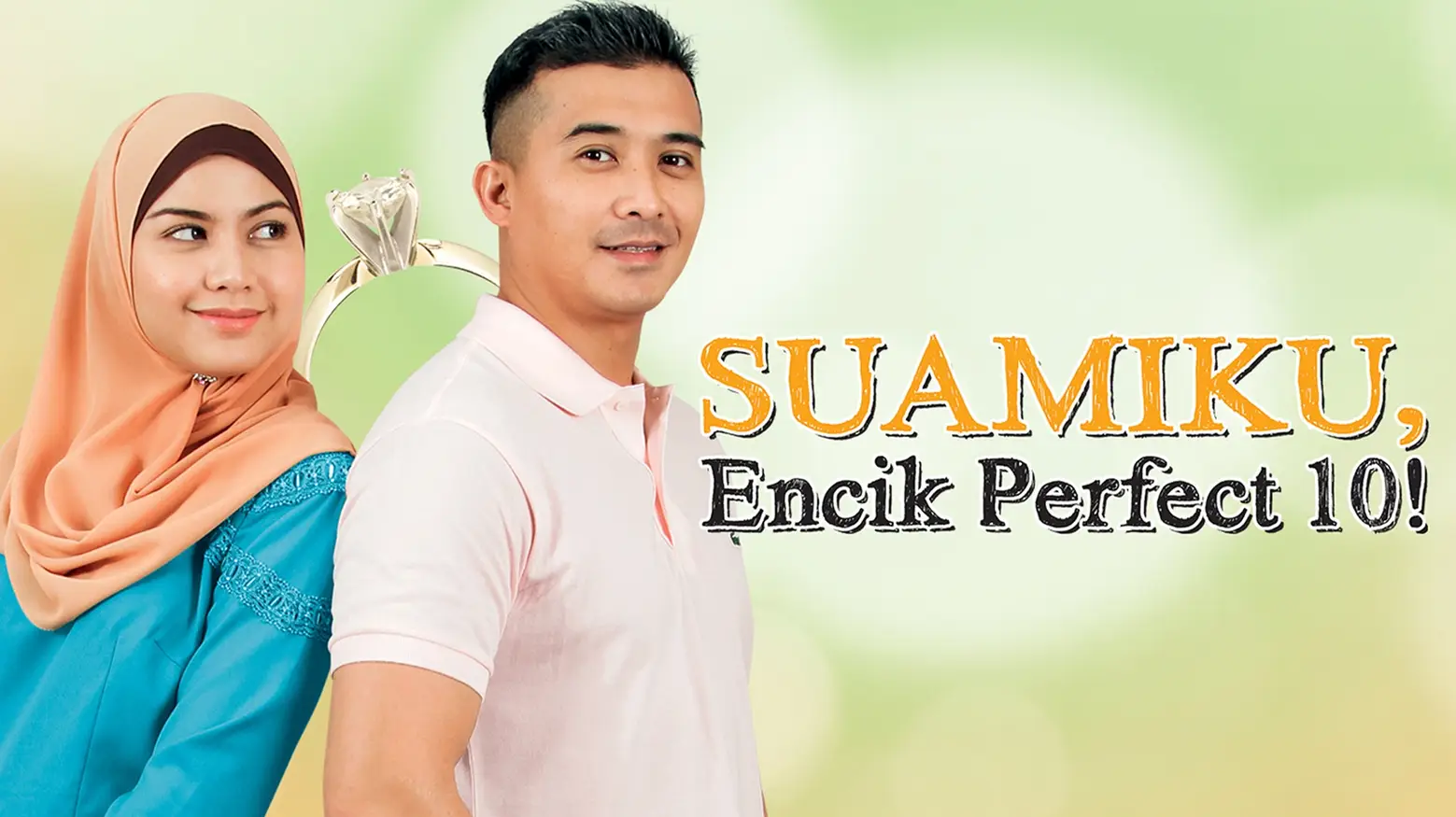 Suamiku Encik Perfect 10! | sooka